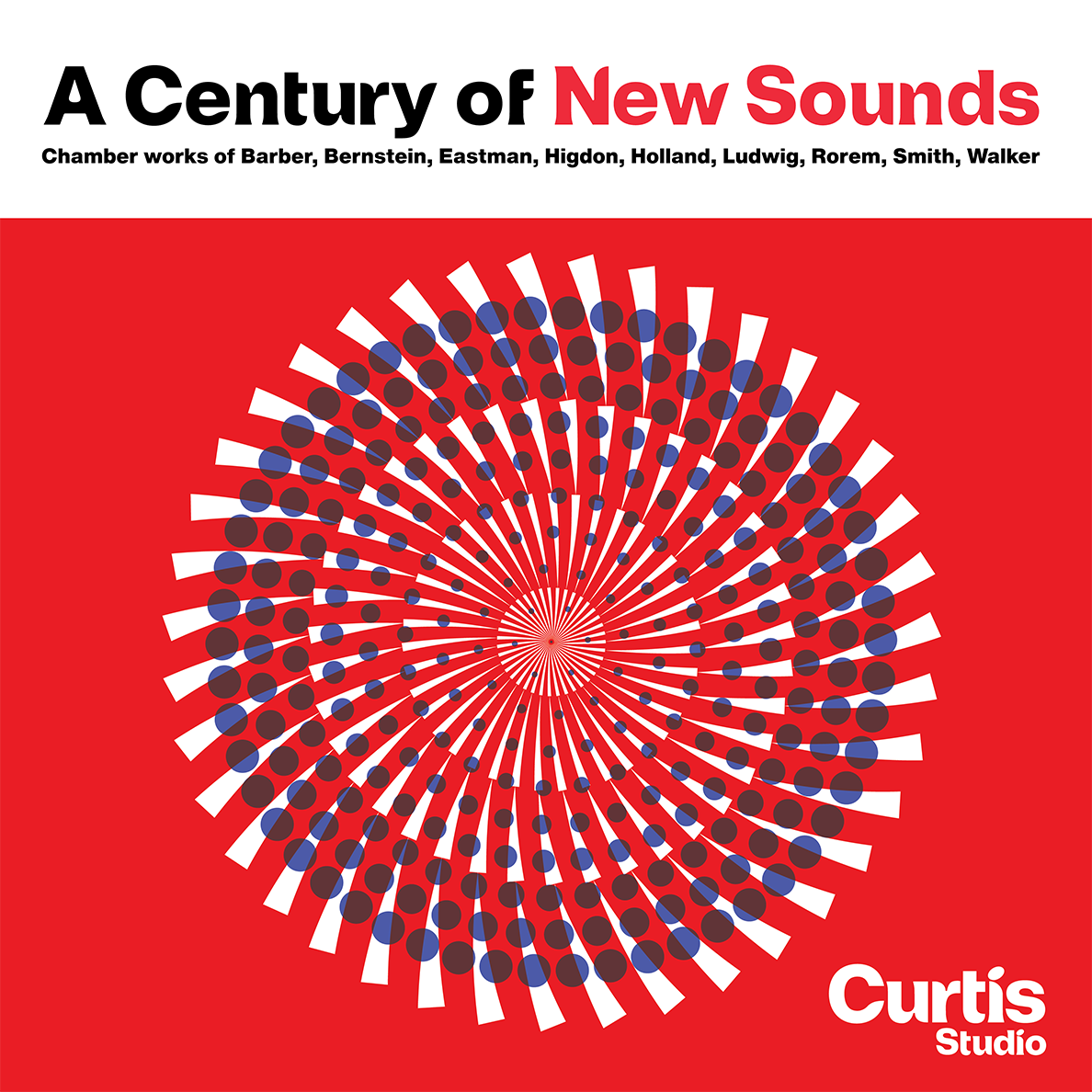 A Century of New Sounds - Curtis Institute of Music